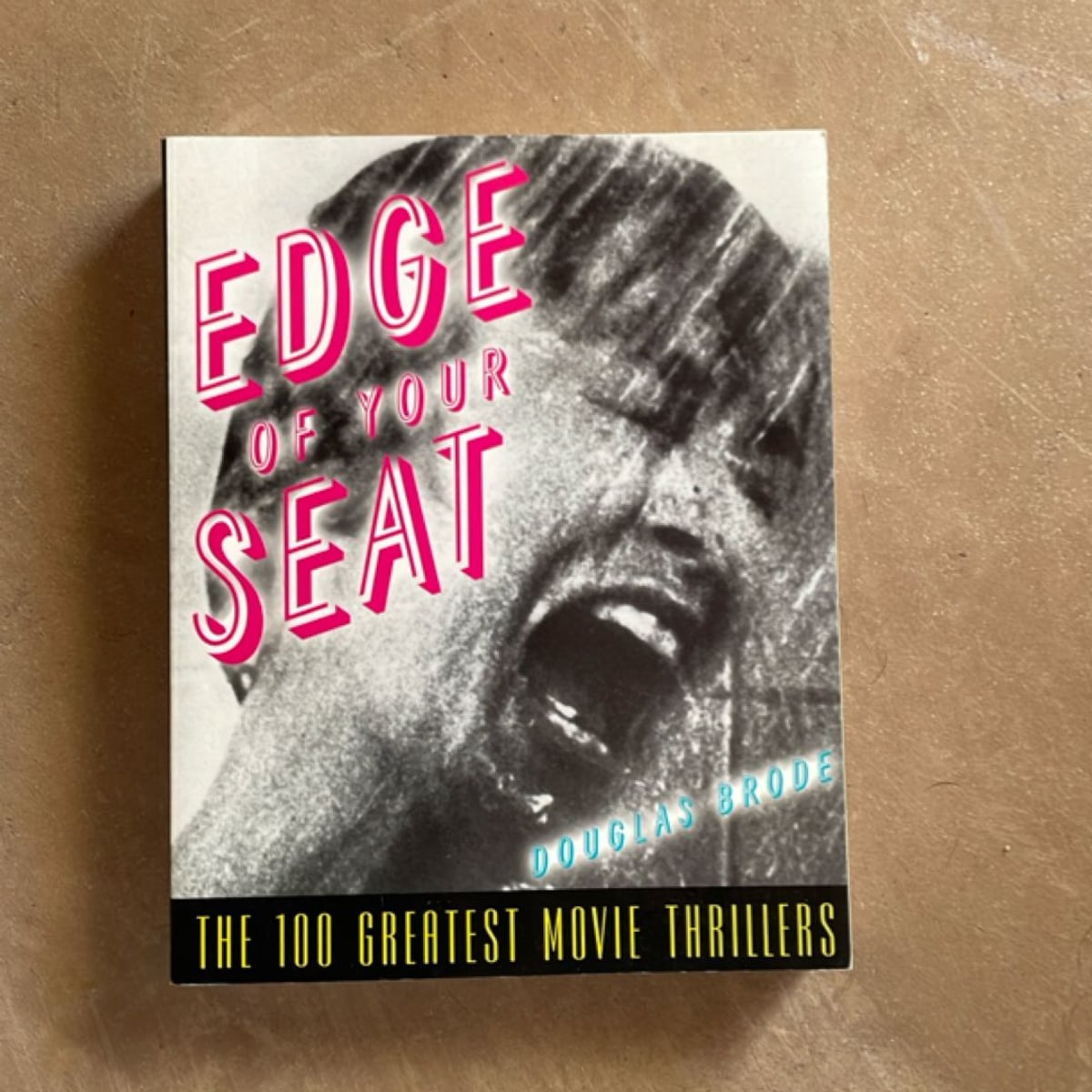 Edge of Your Seat by Douglas Brode