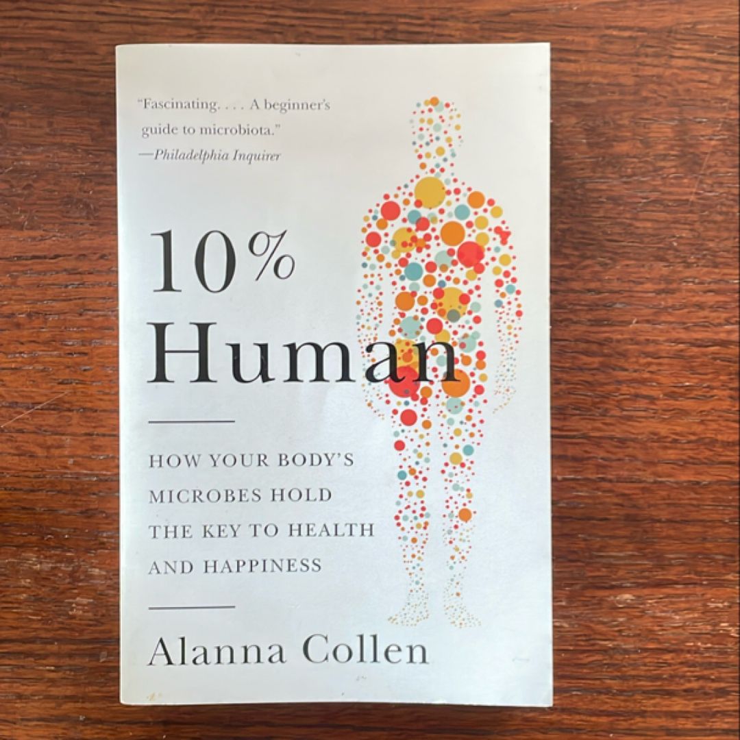 10% Human by Alanna. Collen