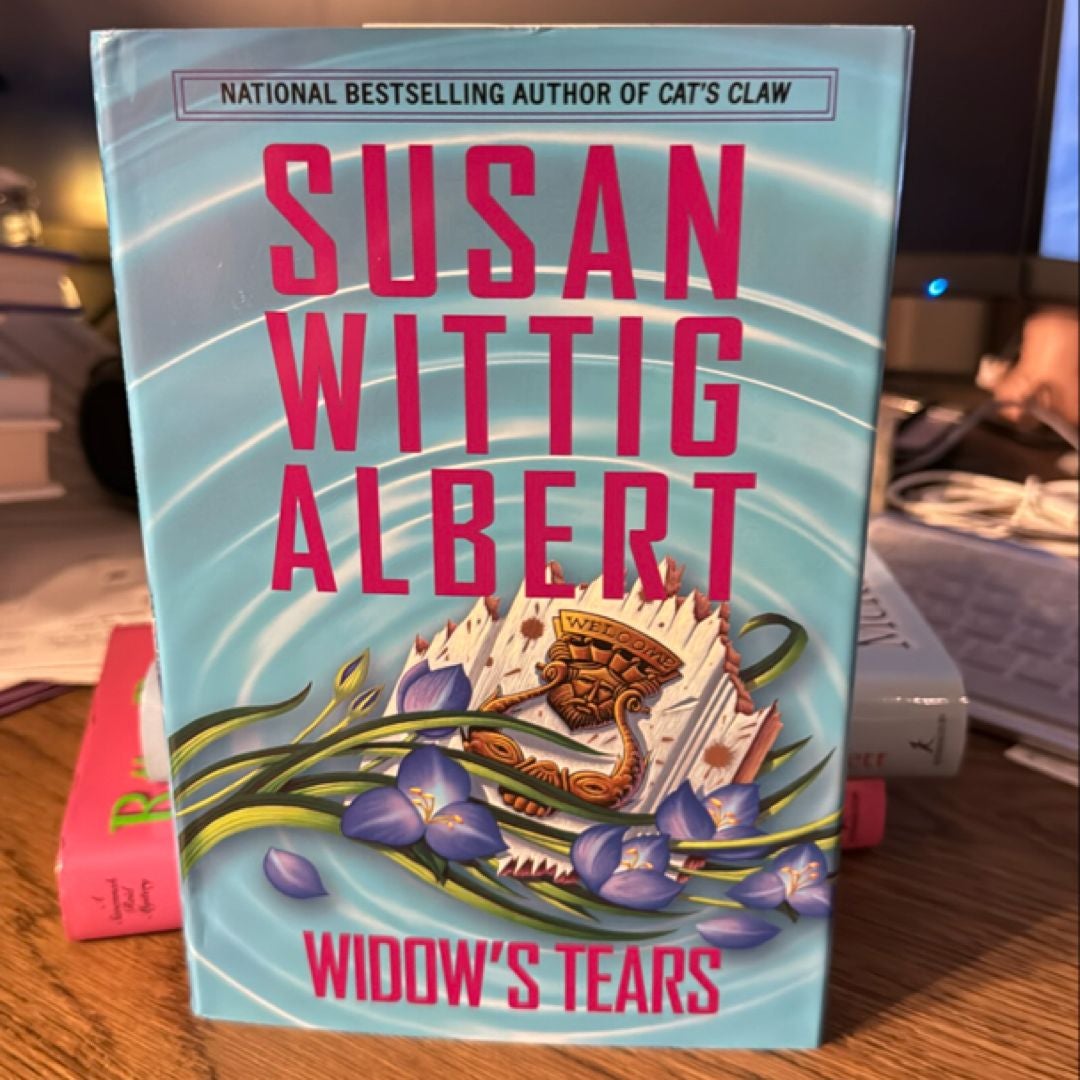 Widow's Tears by Susan Wittig Albert