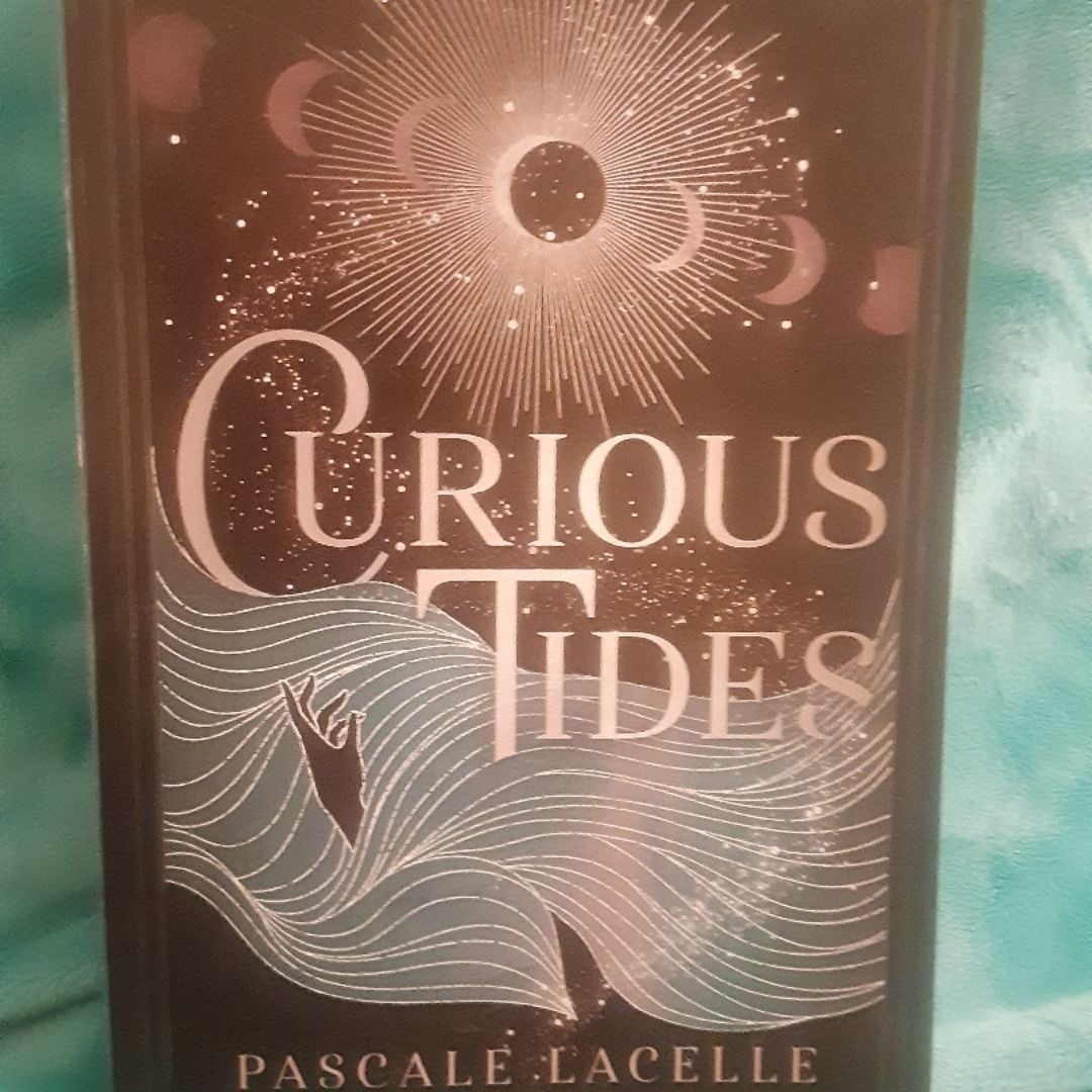 Curious Tides advance reader copy ARC by Pascale Lacelle , Paperback ...