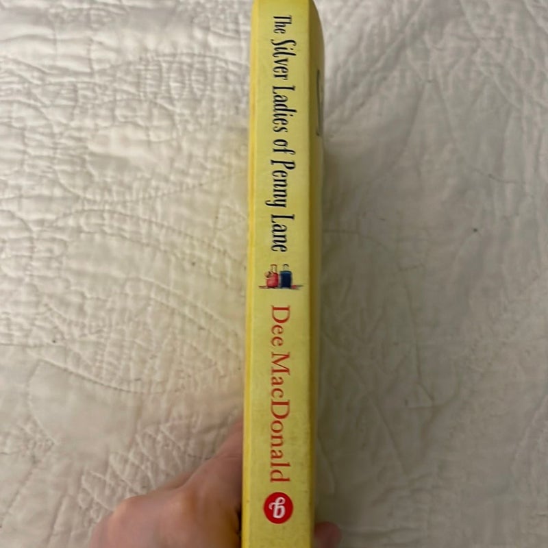 The Silver Ladies of Penny Lane by Dee MacDonald, Paperback | Pangobooks