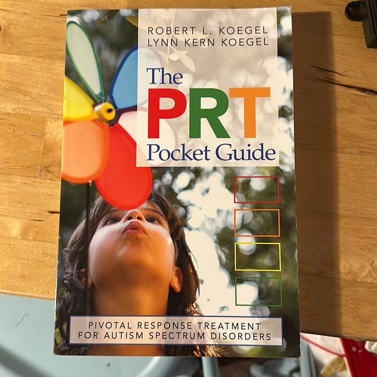 The Prt Pocket Guide by Robert L. Koegel, Lynn Kern Koegel