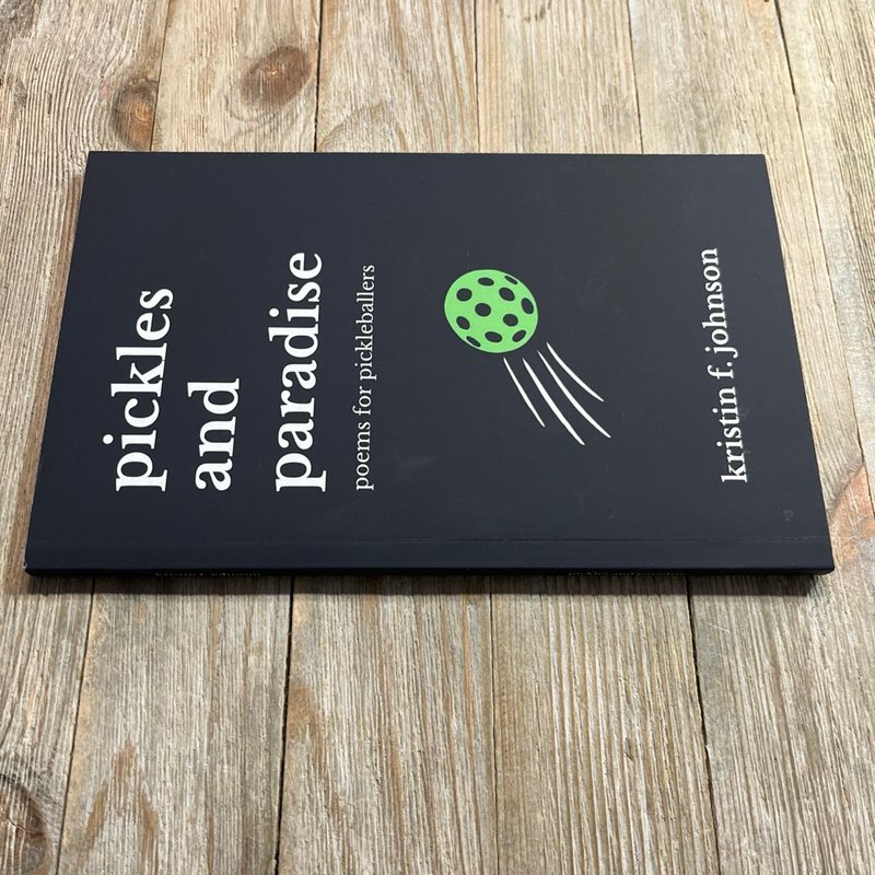 Pickles and Paradise by Kristin Johnson, Paperback | Pangobooks