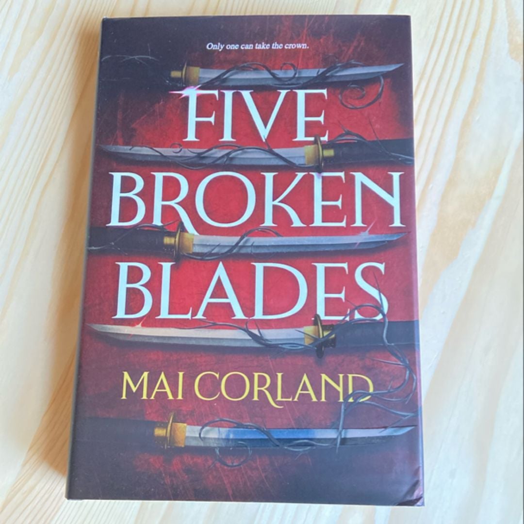 Five Broken Blades (Deluxe Limited Edition) by Mai Corland, Hardcover ...