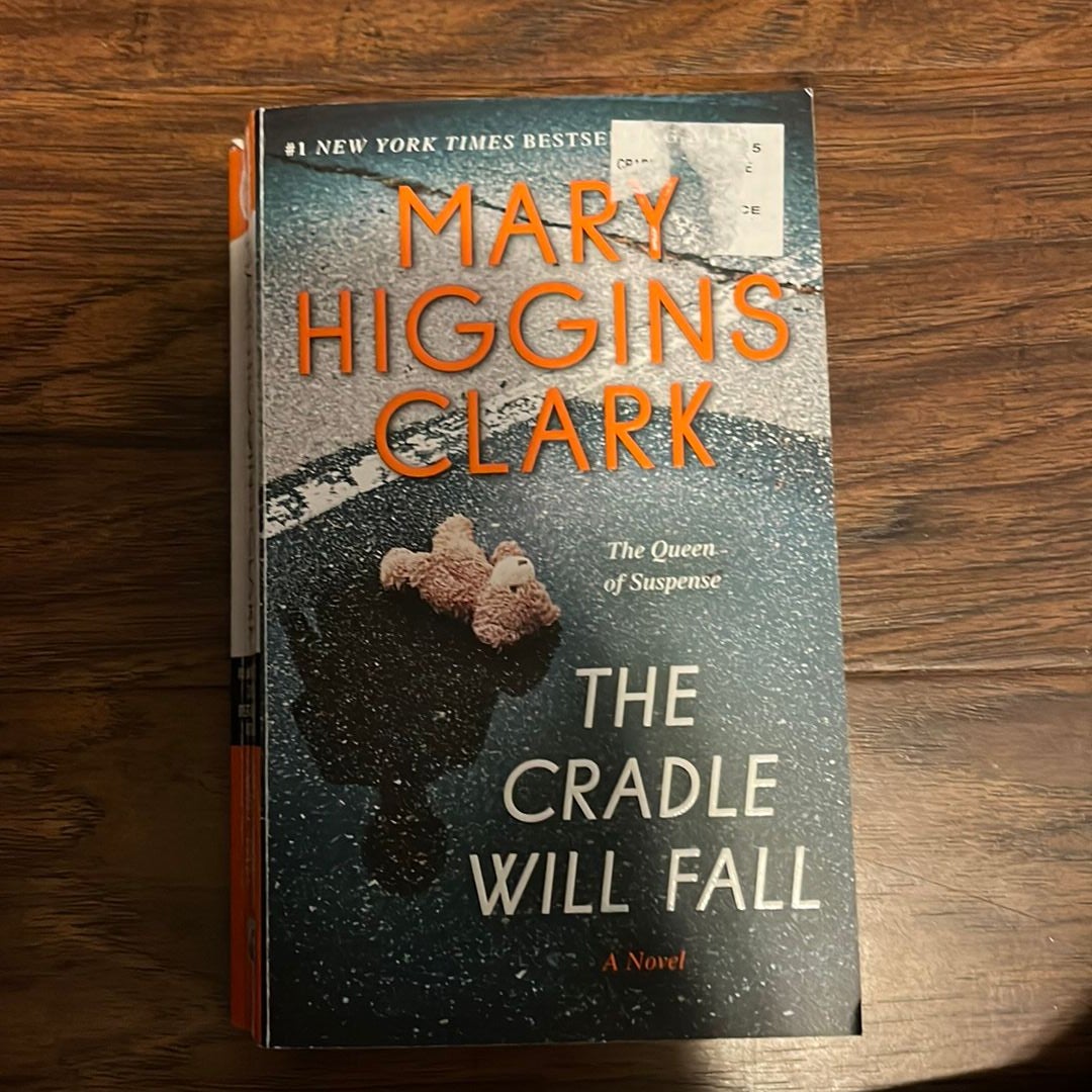 The Cradle Will Fall by Mary Higgins Clark