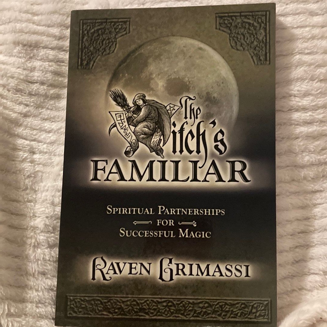 The Witch's Familiar by Raven Grimassi, Paperback | Pangobooks