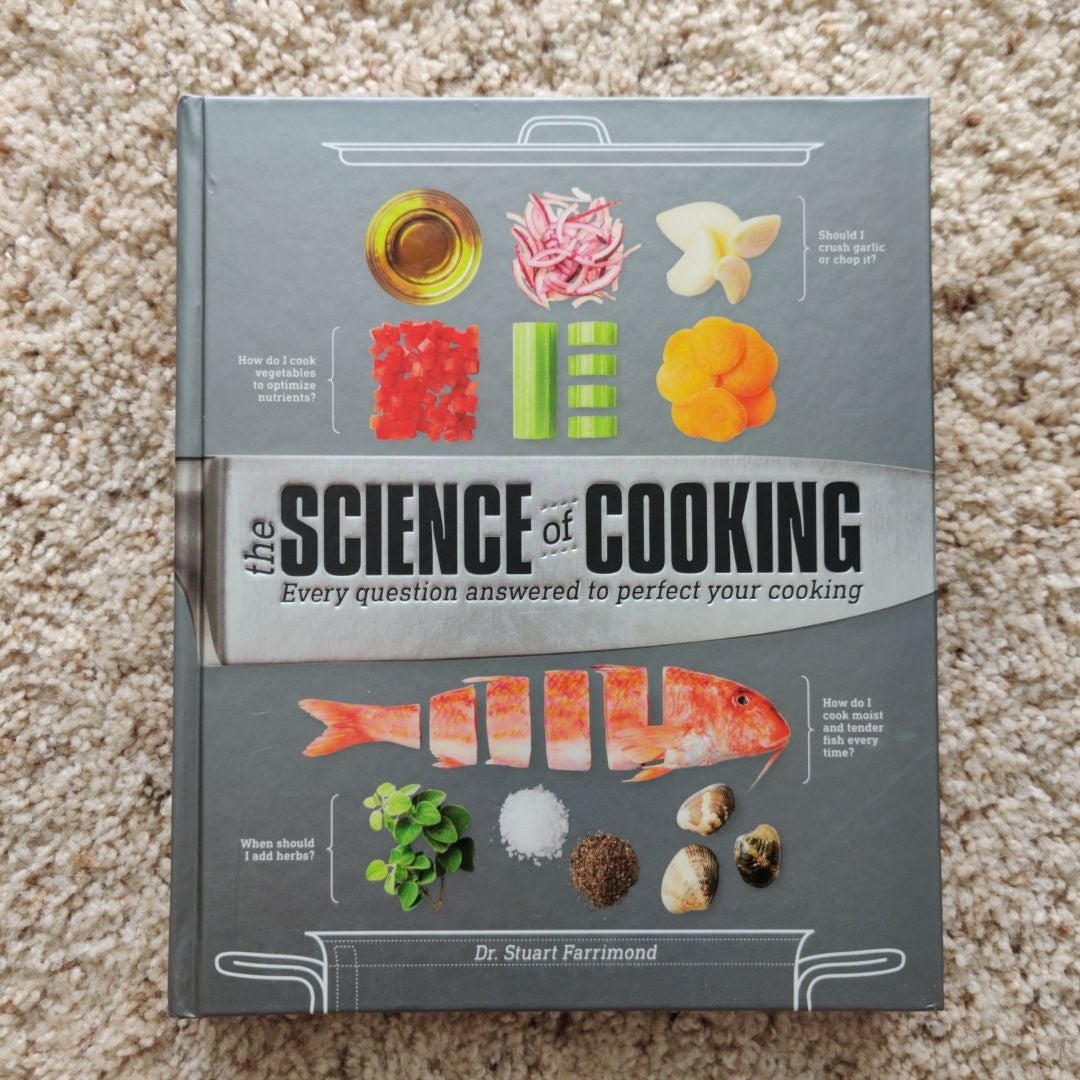 The Science of Cooking by Stuart Farrimond