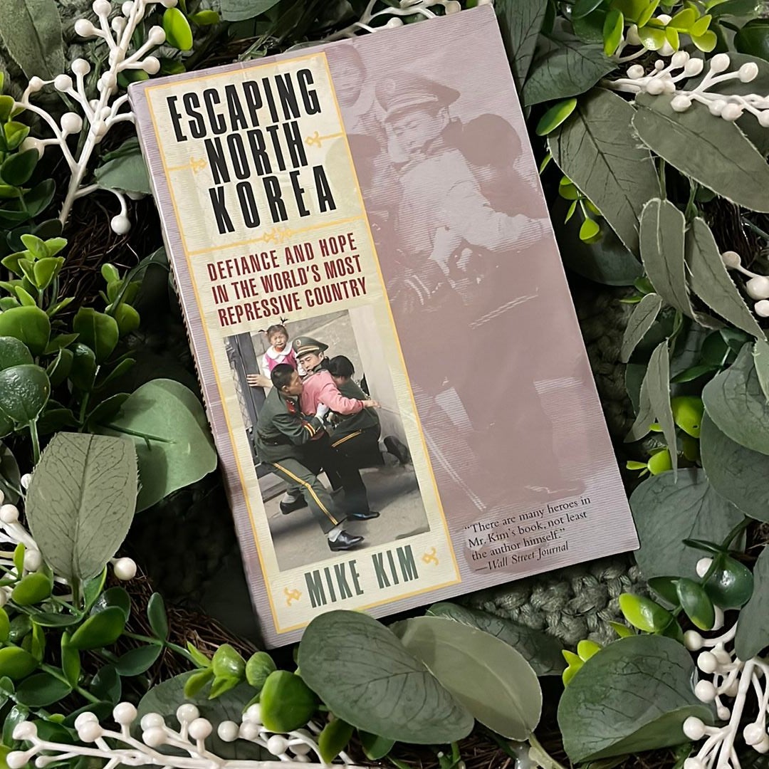 Escaping North Korea by Mike Kim