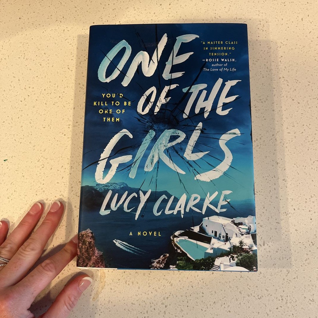 One of the Girls by Lucy Clarke, Hardcover | Pangobooks