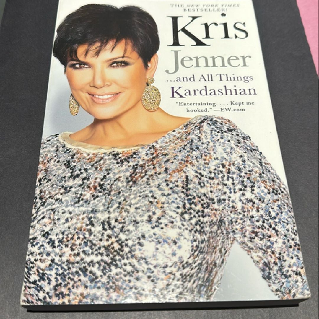Kris Jenner and All Things Kardashian by Kris Jenner, Paperback ...