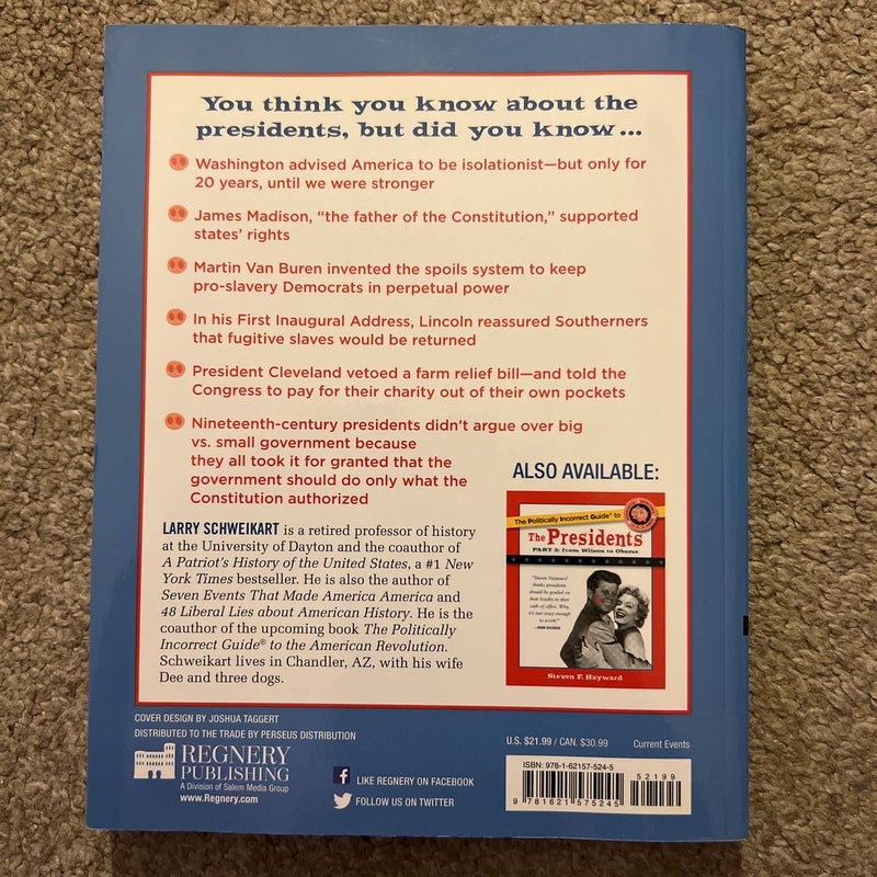 The Politically Incorrect Guide to the Presidents, Part 1 by Larry ...