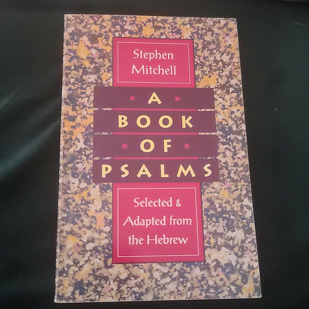 A Book of Psalms by Stephen Mitchell