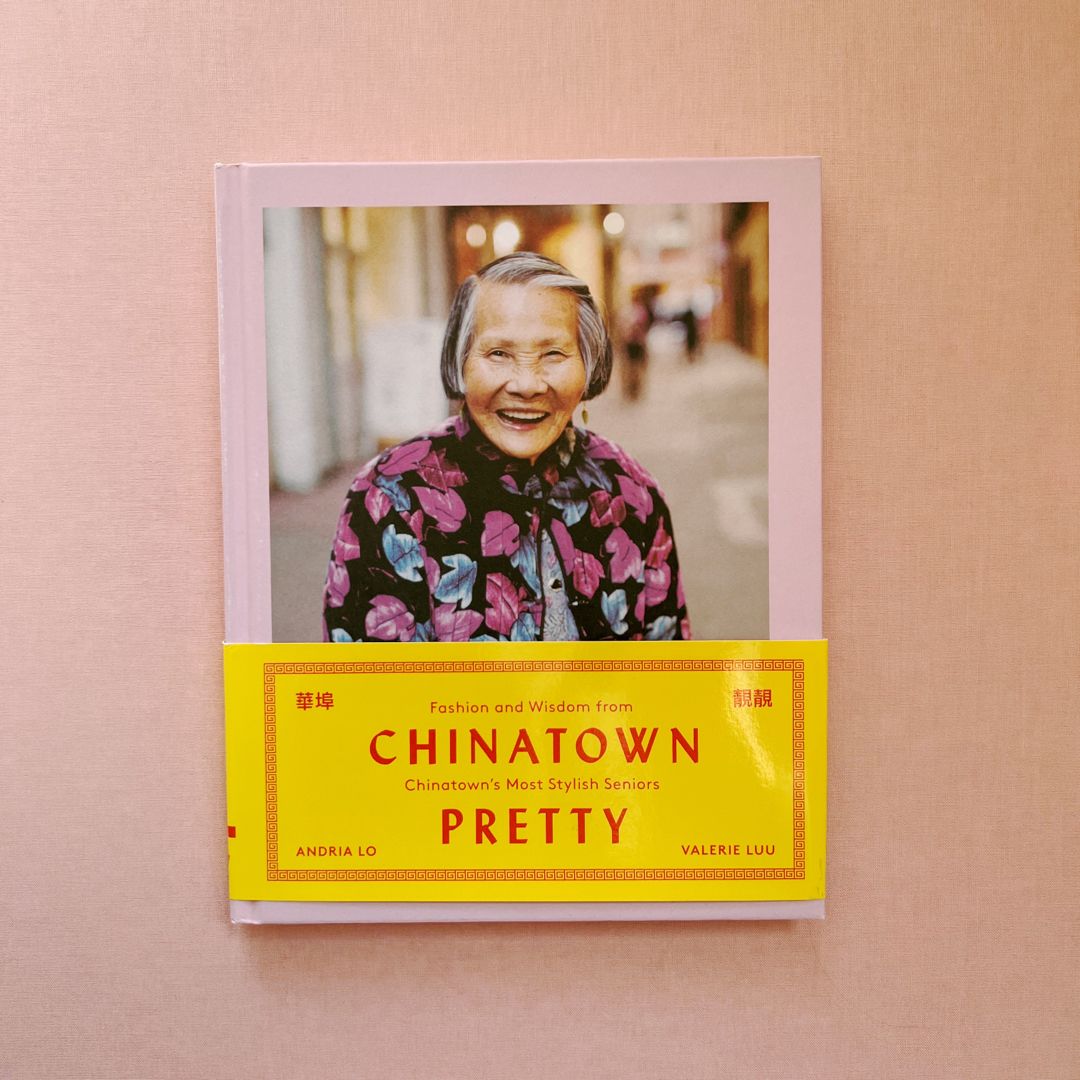 Chinatown Pretty by Andria Lo, Hardcover | Pangobooks