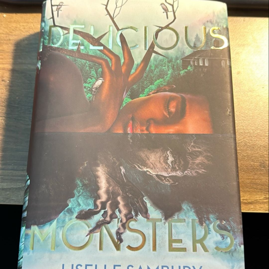 Delicious Monsters by Liselle Sambury