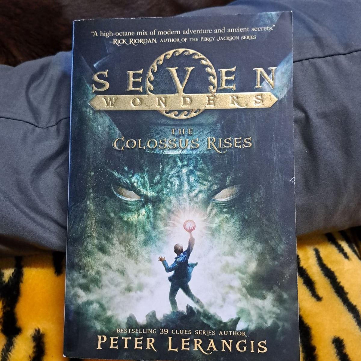 Seven Wonders Book 1: the Colossus Rises by Peter Lerangis