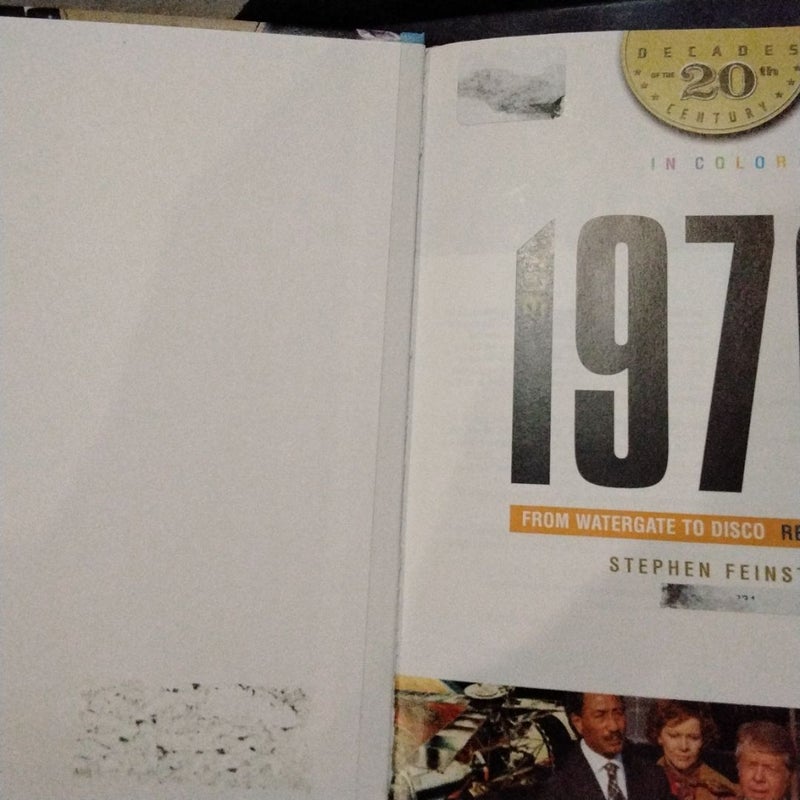 The 1970s from Watergate to Disco by Stephen Feinstein