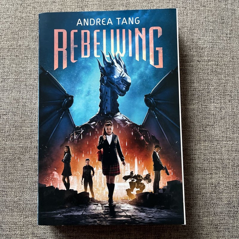 Rebelwing by Andrea Tang