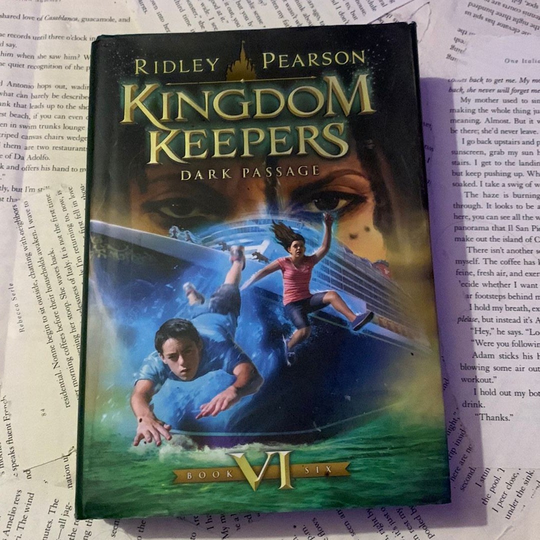 Kingdom Keepers VI (Kingdom Keepers, Book VI) by Ridley Pearson