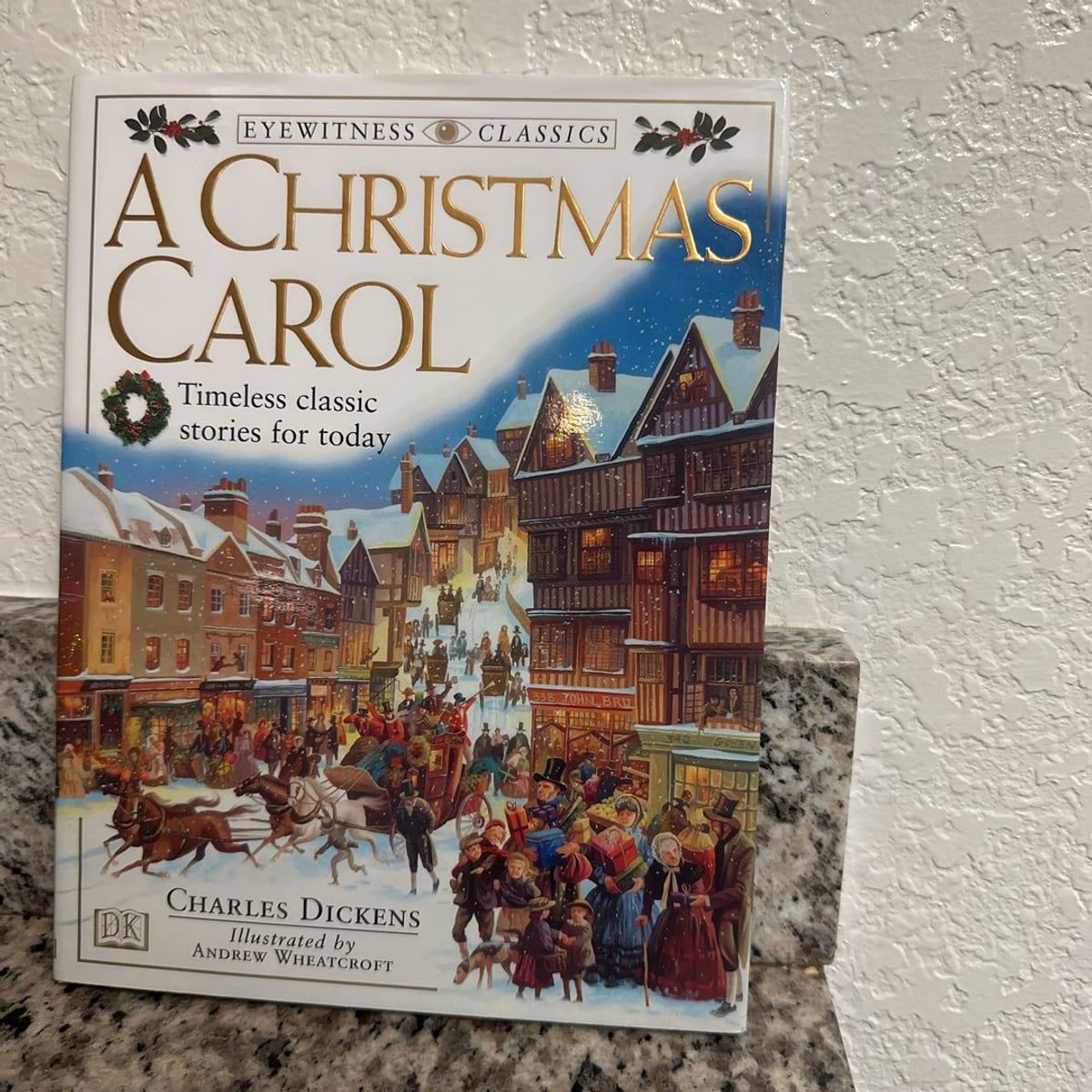 A Christmas Carol by Charles. Dickens, Shona McKellar, Andrew Wheatcroft