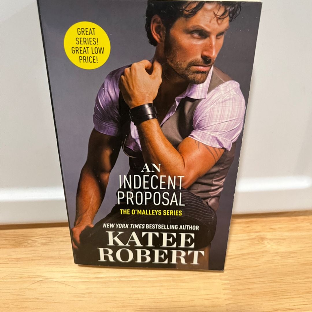 An Indecent Proposal By Katee Robert
