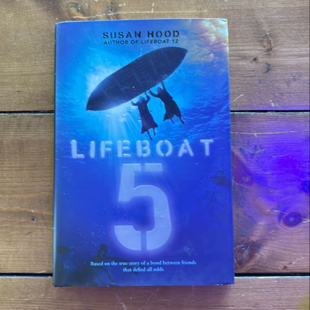 Lifeboat 5 by Susan Hood
