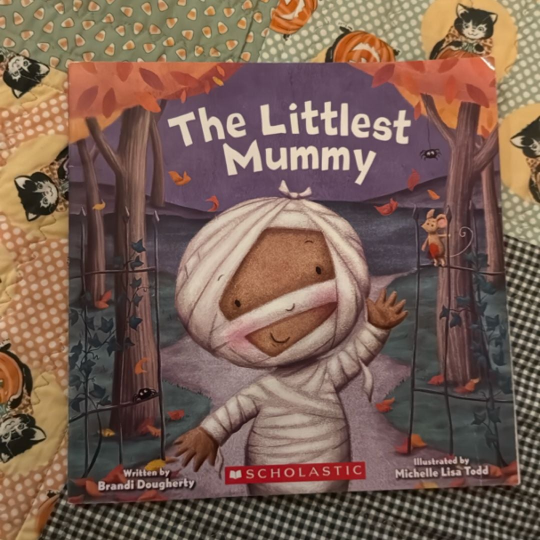The Littlest Mummy (the Littlest Series) by Brandi Dougherty, Paperback ...