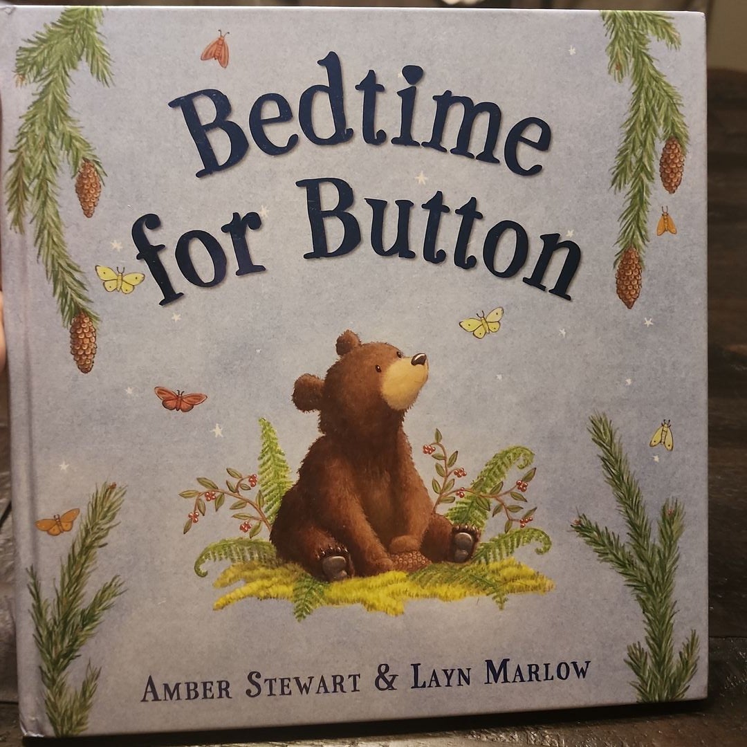 Bedtime for Button by Amber Stewart & Layn Marlow, Hardcover | Pangobooks