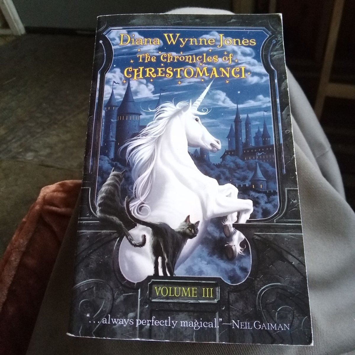 The Chronicles of Chrestomanci, Volume III by Diana Wynne Jones