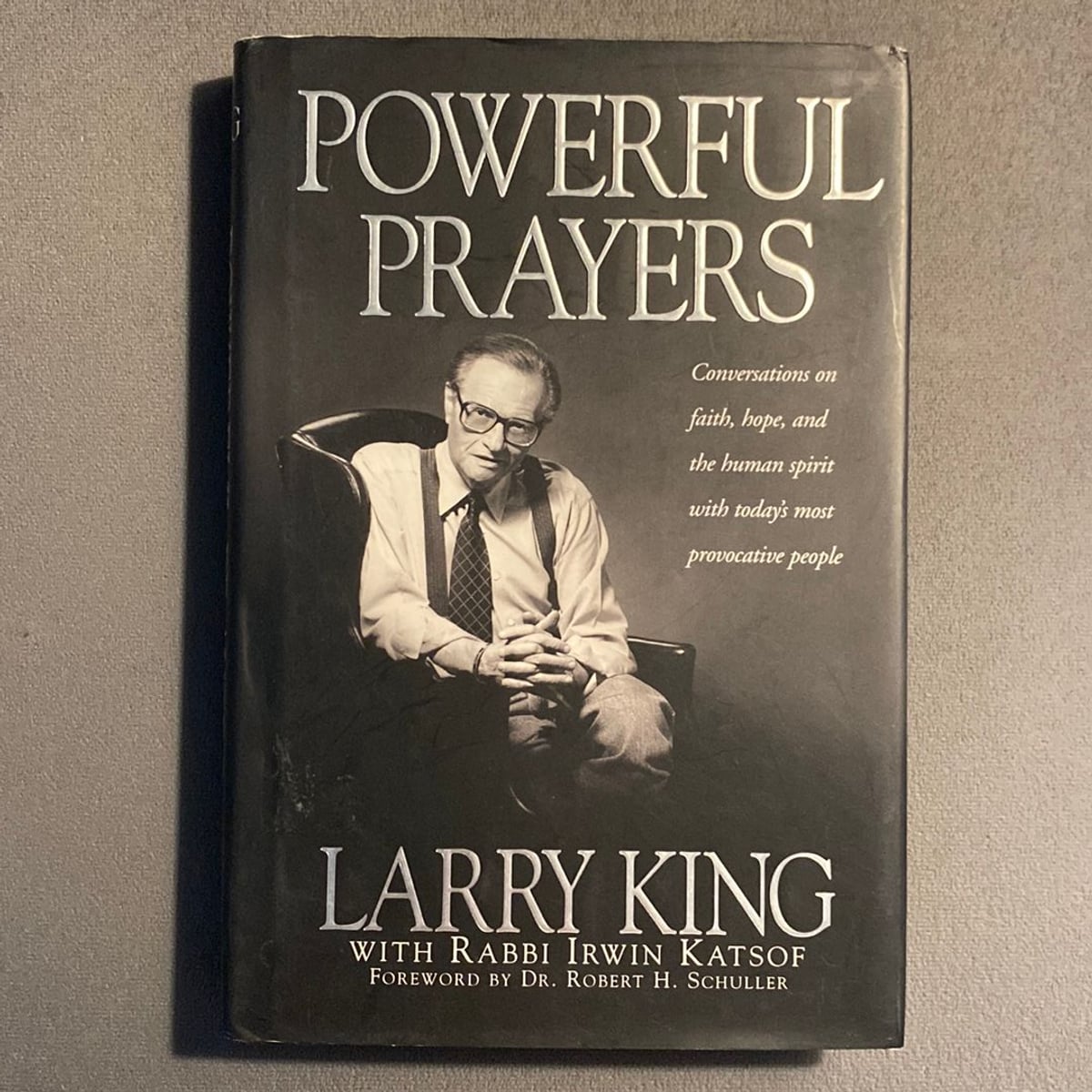 Powerful Prayers by Larry King, Irwin Katsof