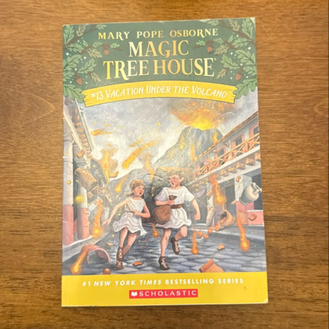 Magic tree house #13 vacation under the volcano by Mary Pope osborne ...