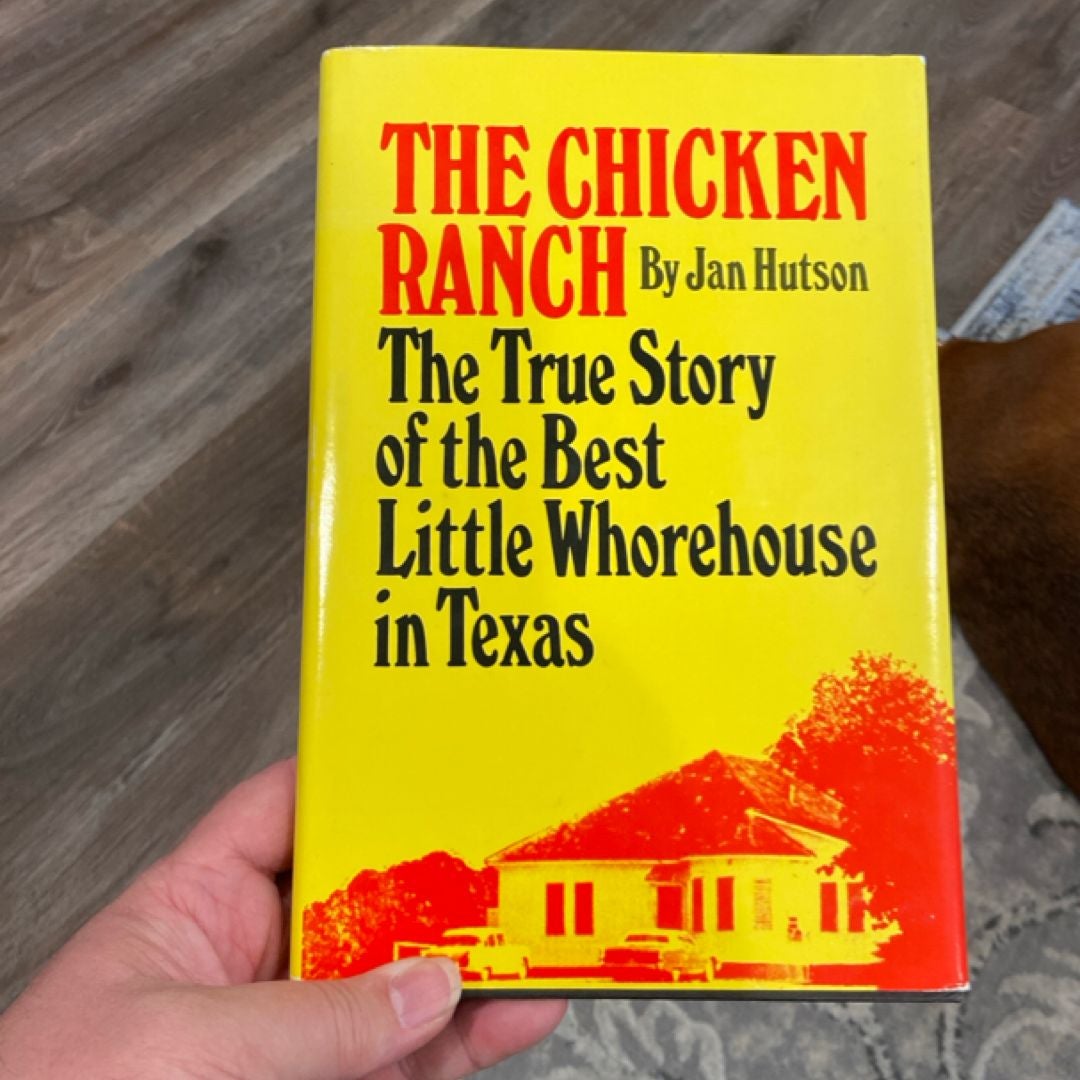 The Chicken Ranch by Jan Hutson