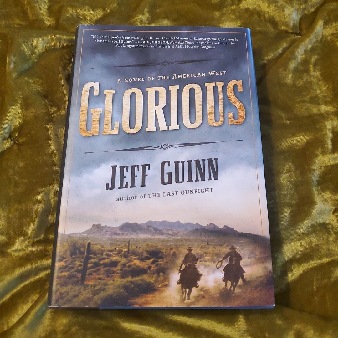 Glorious by Jeff Guinn, Hardcover | Pangobooks