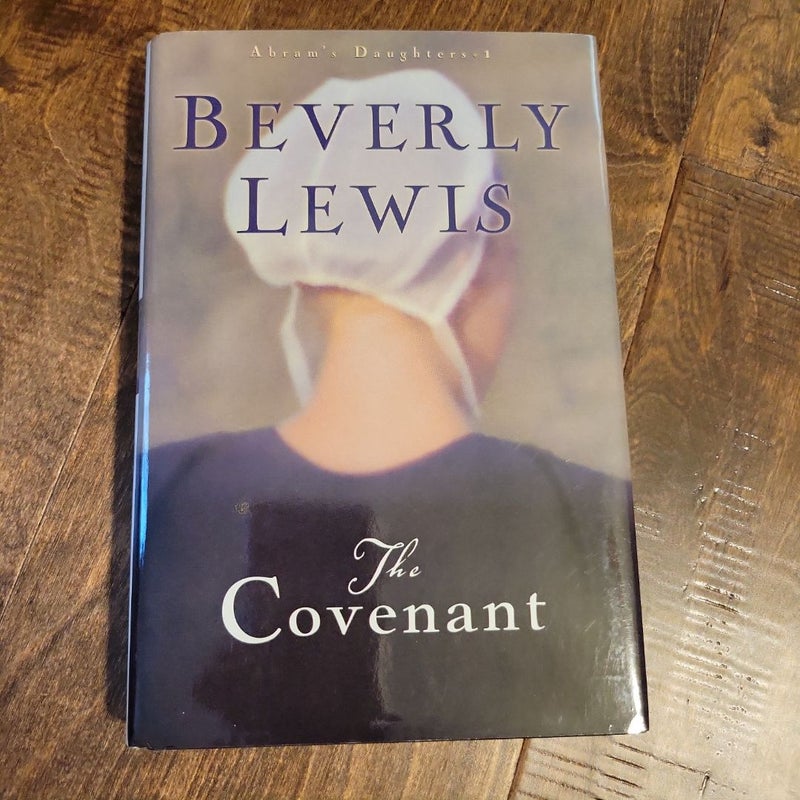 The Covenant by Beverly Lewis