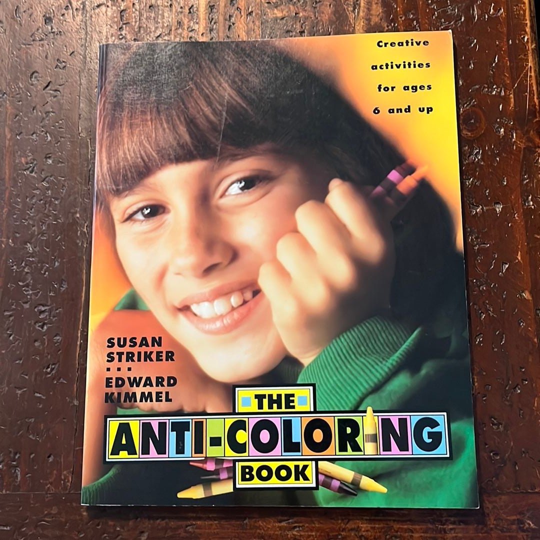The First Anti-Coloring Book by Susan Striker, Paperback | Pangobooks