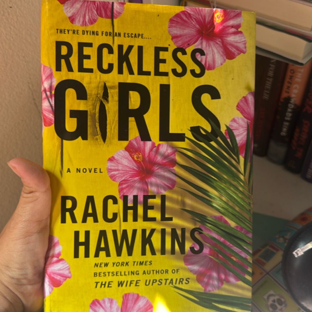 Reckless Girls by Rachel Hawkins, Hardcover | Pangobooks