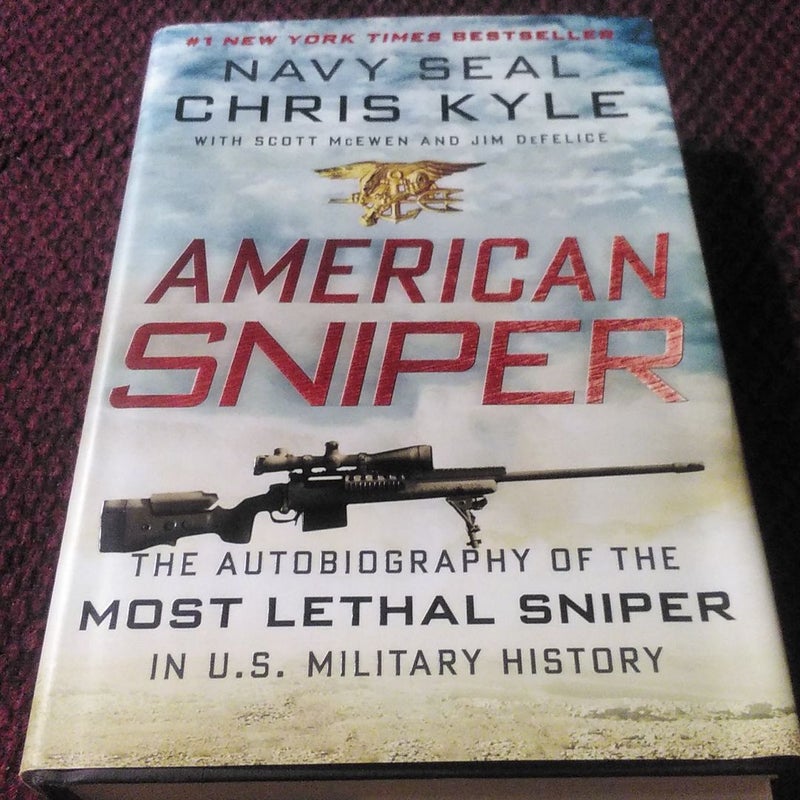 American Sniper by Chris Kyle, Scott McEwen, Jim DeFelice