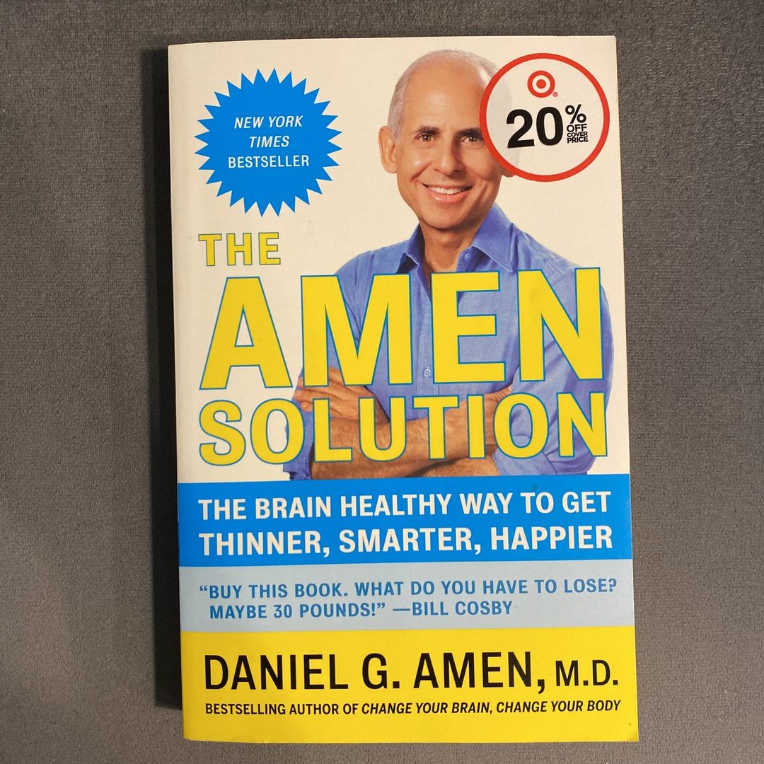 The Amen Solution by Daniel G. Amen