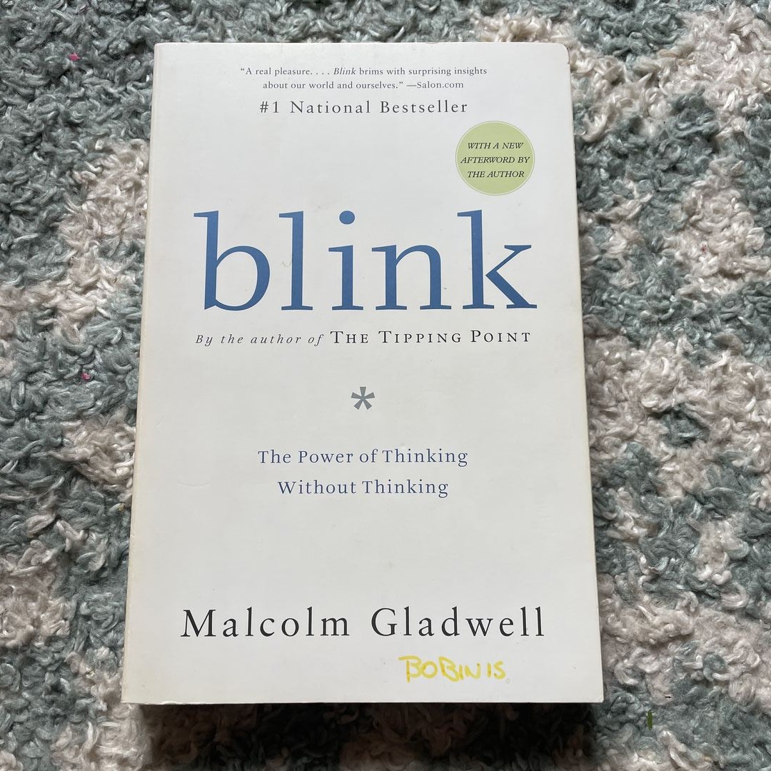 Blink by Malcolm Gladwell
