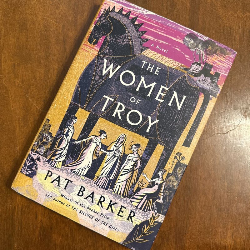 The Women of Troy by Pat Barker, Hardcover | Pangobooks