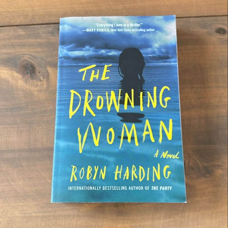 The Drowning Woman by Robyn Harding