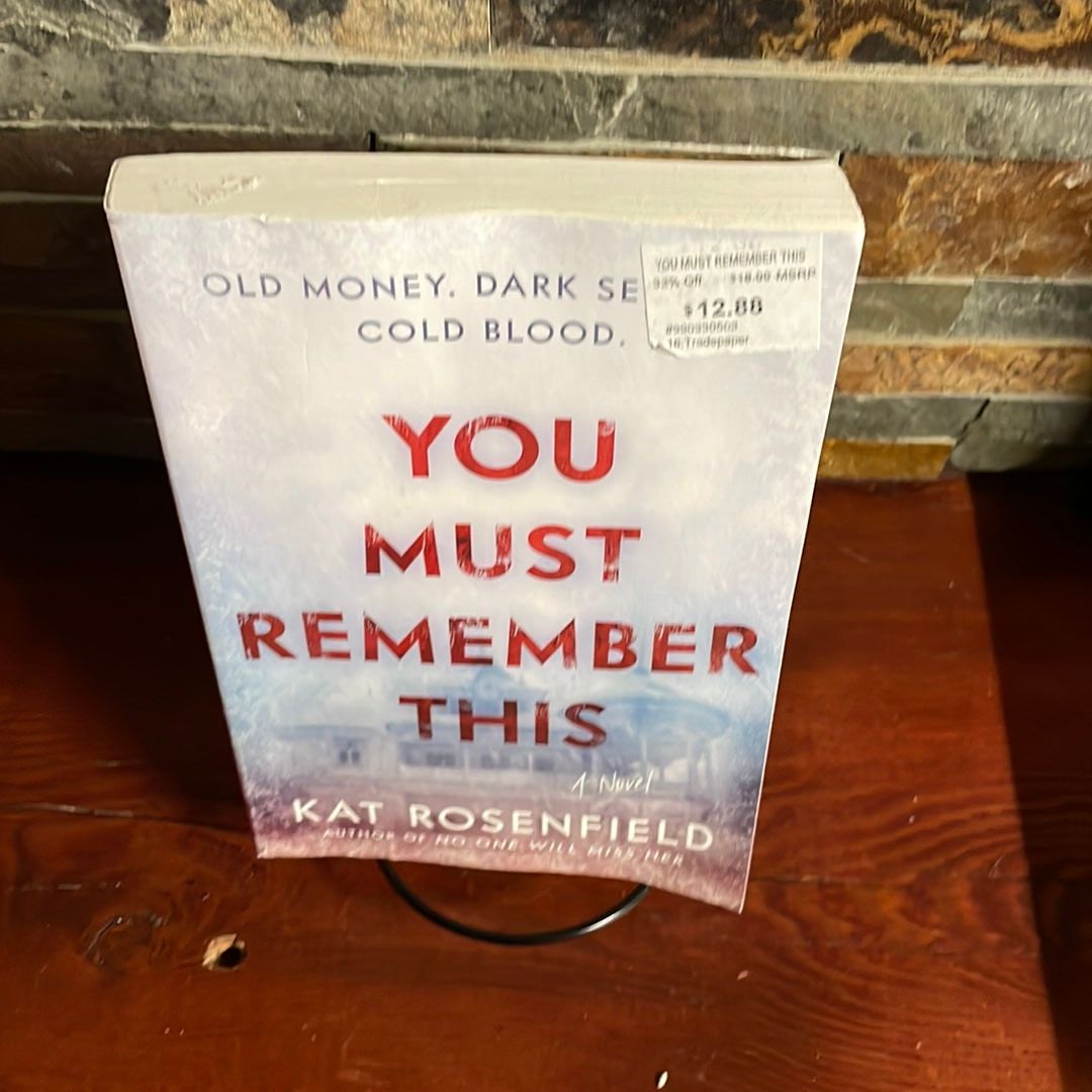 You Must Remember This by Kat Rosenfield, Paperback | Pangobooks