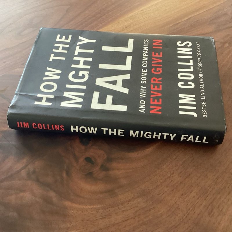 How the Mighty Fall by Jim Collins