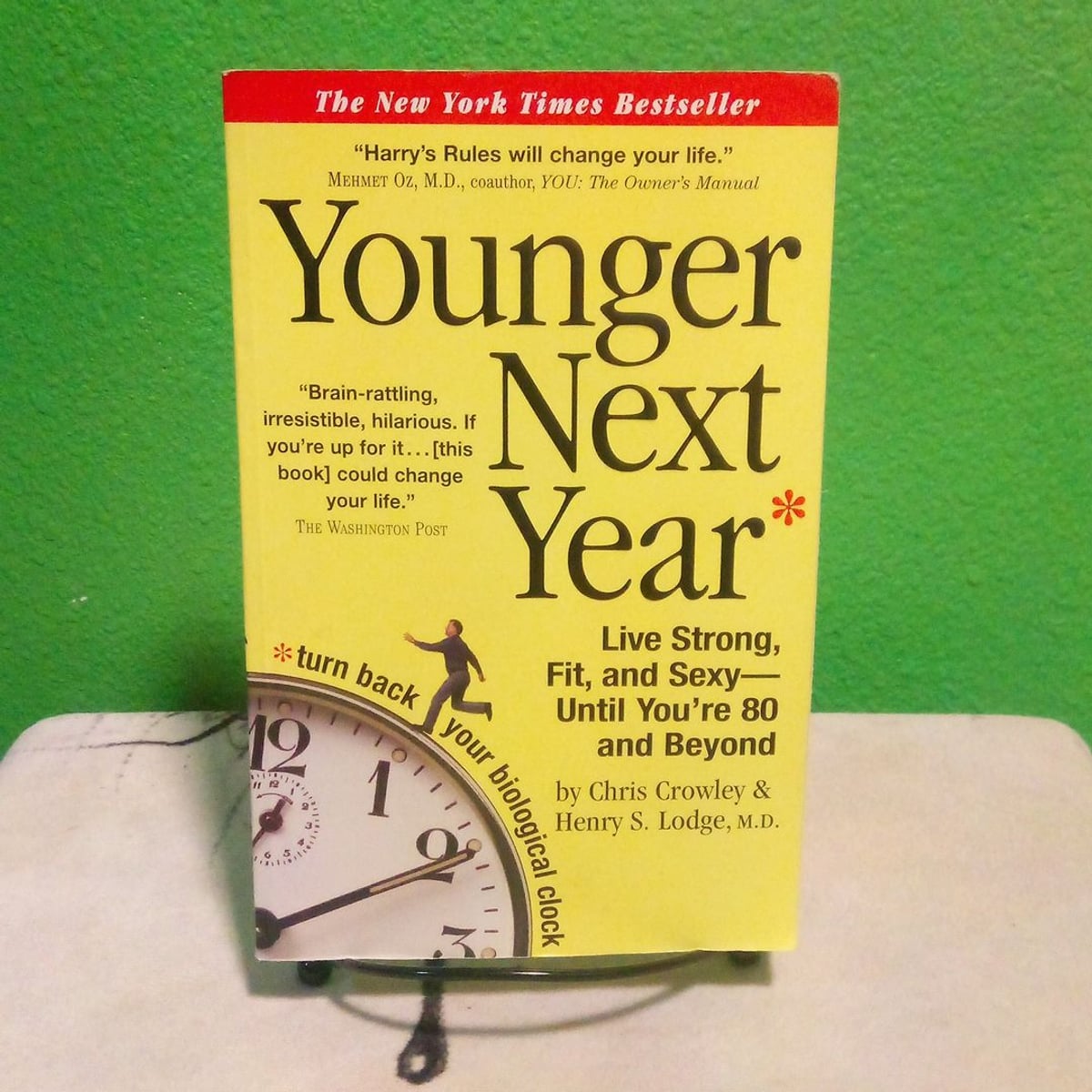 Younger Next Year by Chris Crowley, Henry S. Lodge, Allan J. Hamilton