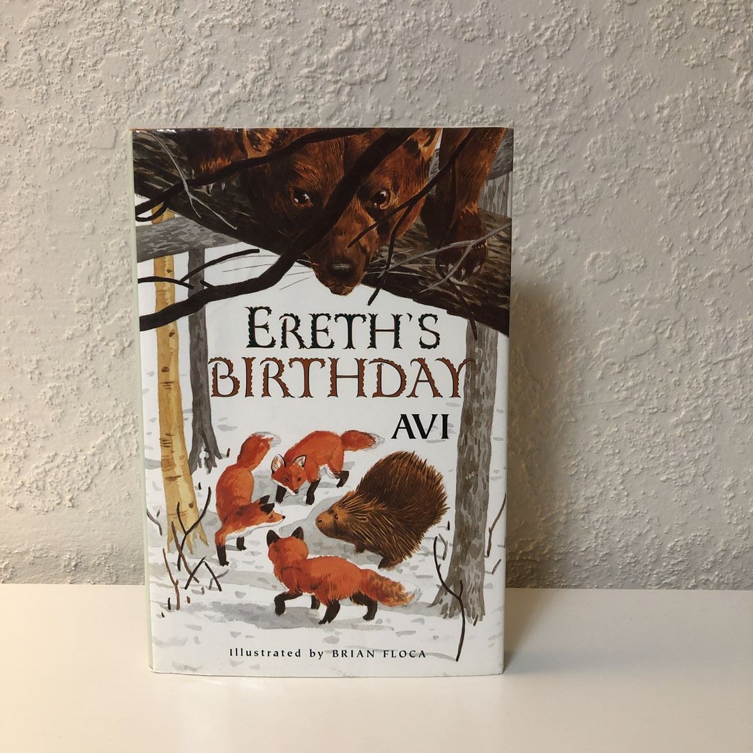 Ereth's Birthday by Avi