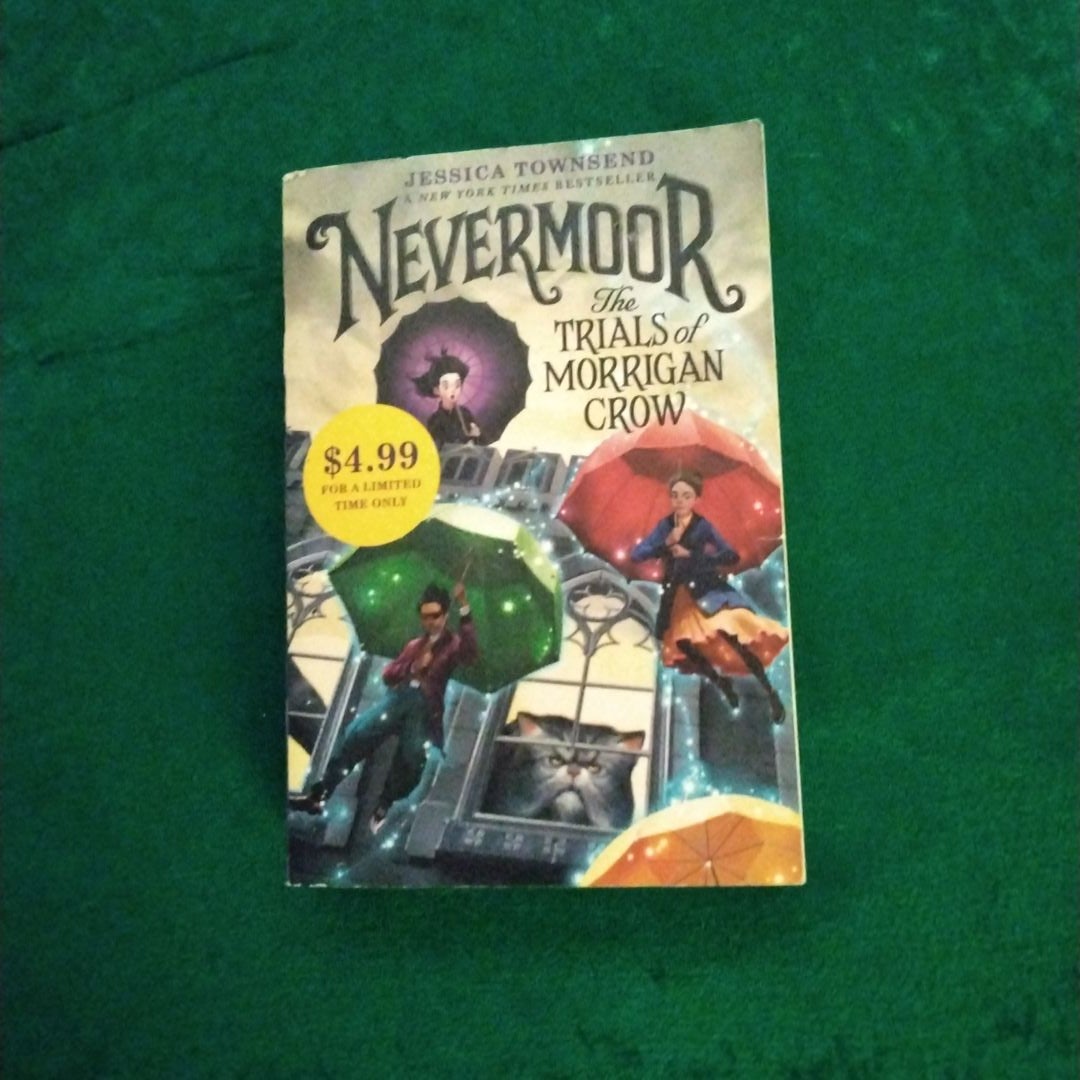 Nevermoor: the Trials of Morrigan Crow by Jessica Townsend, Paperback ...