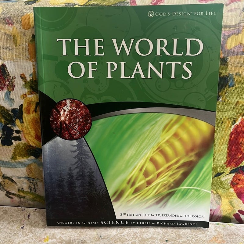 The World of Plants by Debbie Lawrence, Richard Lawrence