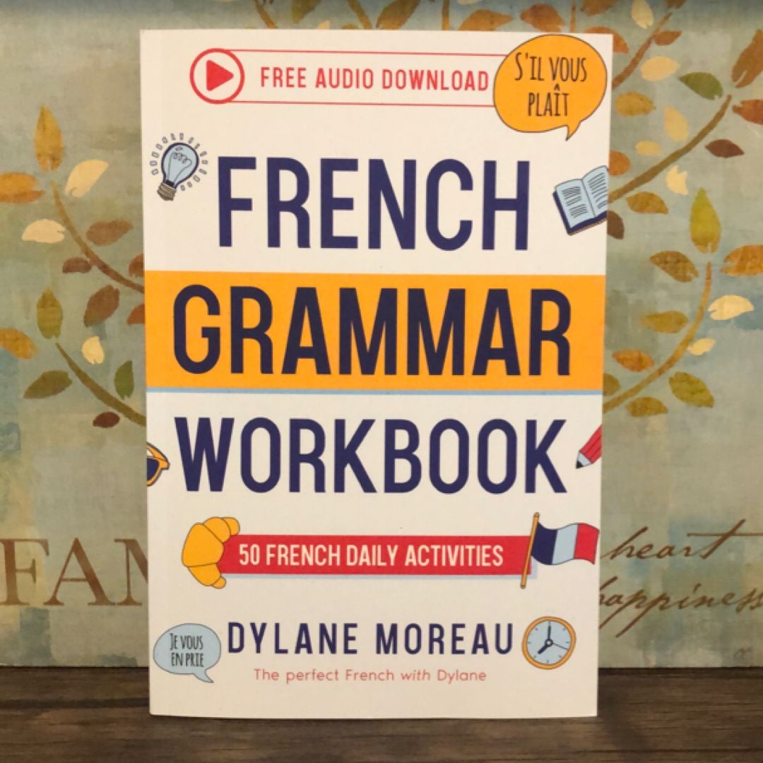 French Grammar Workbook - 50 French Grammar and Conjugation Activities ...