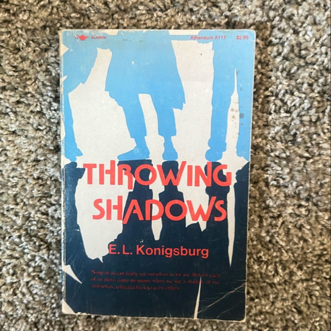 Throwing Shadows by E. L. Konigsburg