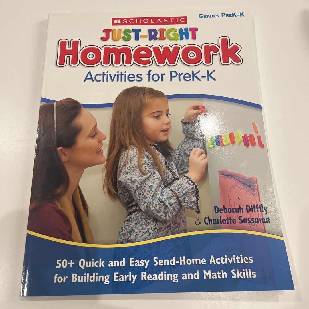 Just-Right Homework Activities for PreK-K by Deborah Diffily, Charlotte ...