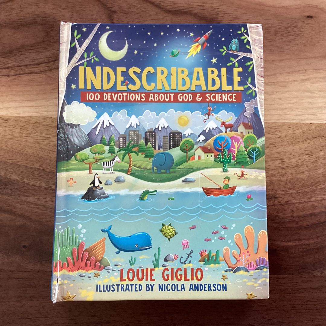 Indescribable Louie Giglio